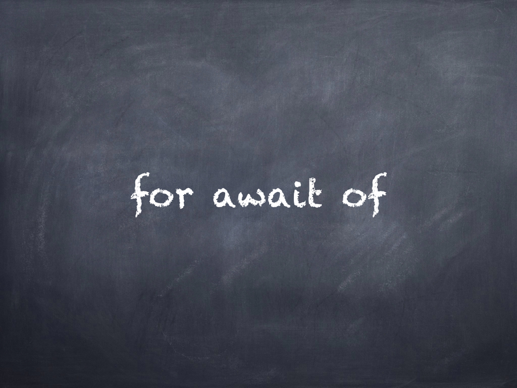 for await of 문의 이해